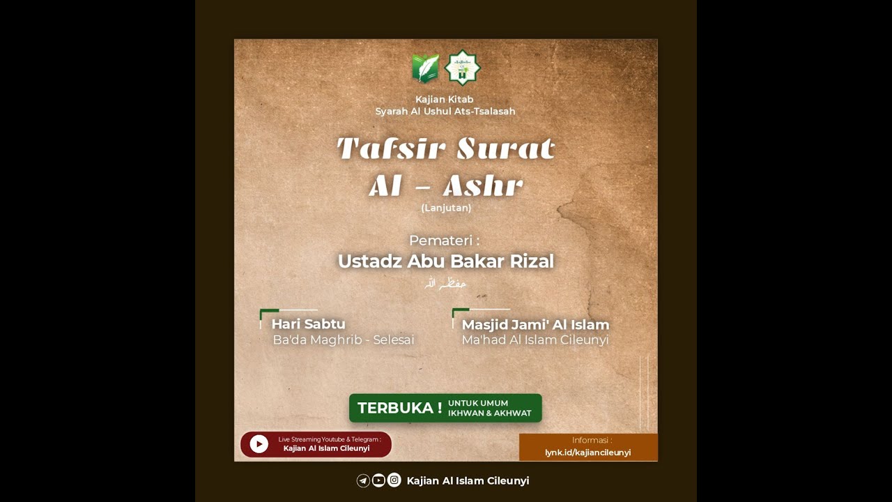 Tafsir Surat Al - Ashr #2 (Ushul Ats-Tsalasah) - Ustadz Abu Bakar Rizal - YouTube