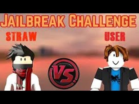 MyUsernamesThis Vs Straw|Part 2| Roblox Jailbreak - YouTube