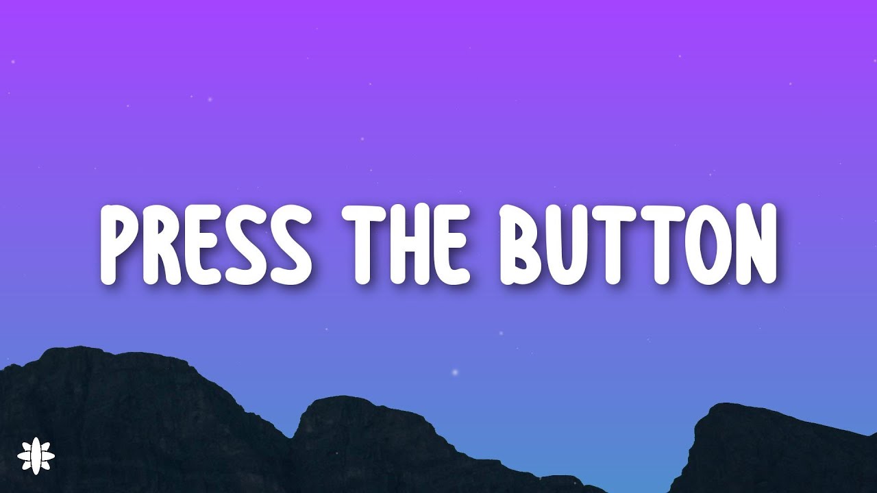 Future - PRESS THE BUTTON (Lyrics) - YouTube