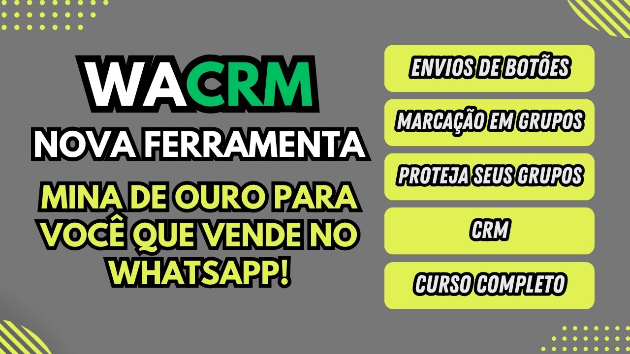 WACRM Ferramenta Mais Completa Para Você Que Vende No WHATSAPP! - YouTube