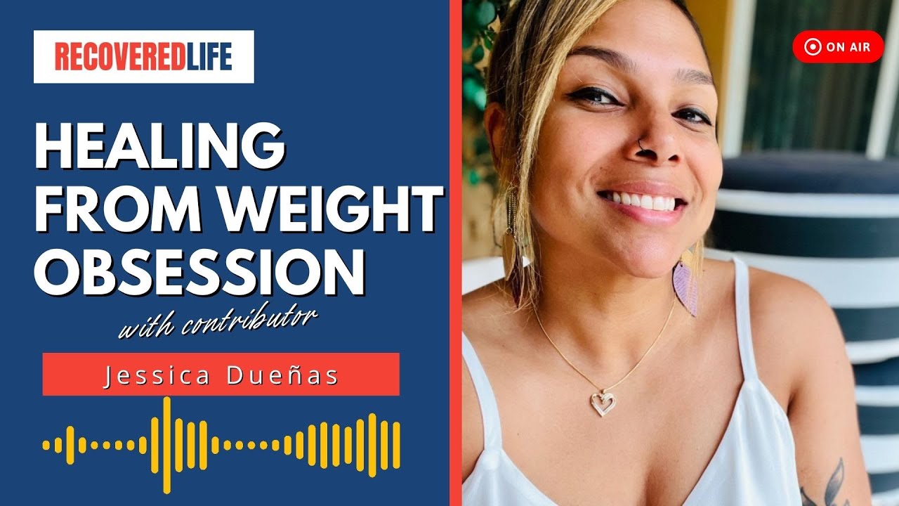 Healing From Weight Obsession - YouTube