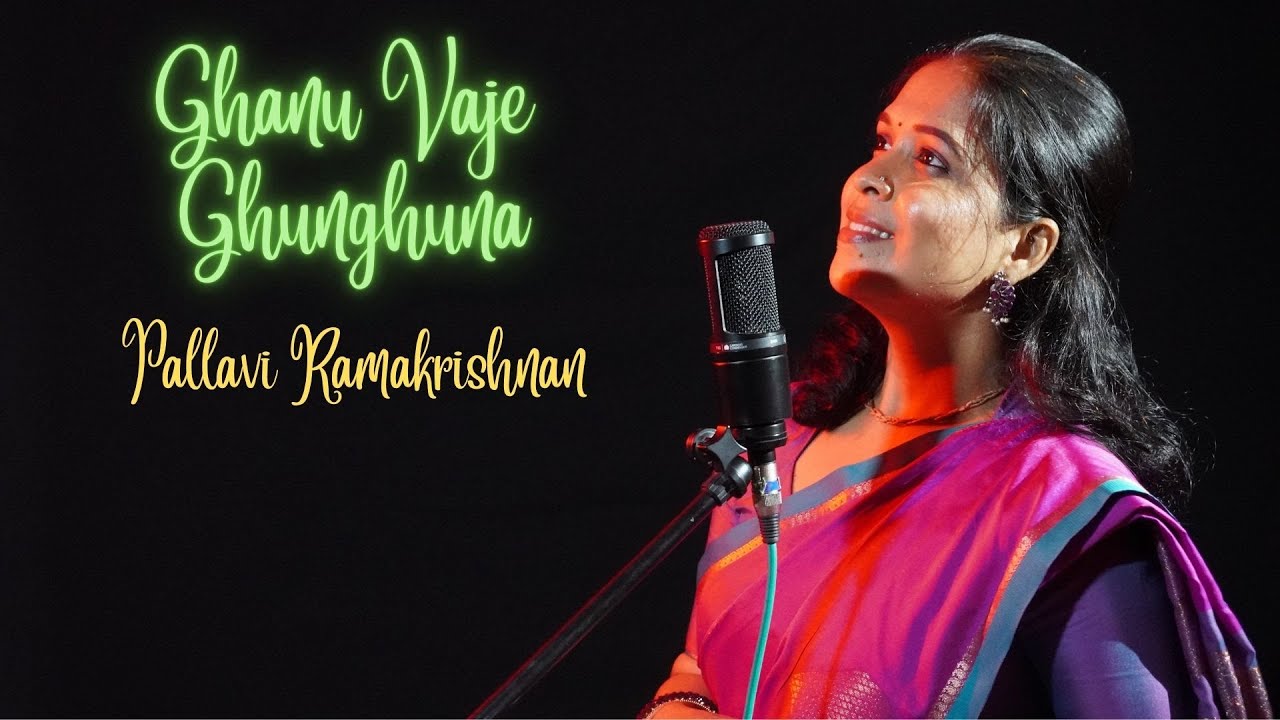 Ghanu Vaje Ghunghuna | Pallavi Ramakrishnan| Lata Mangeshkar | Abhang ...