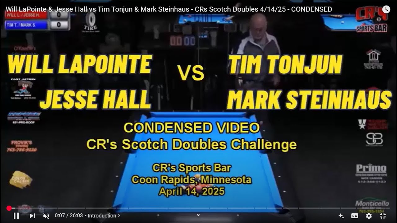 Will LaPointe & Jesse Hall vs Tim Tonjun & Mark Steinhaus - CRs Scotch ...