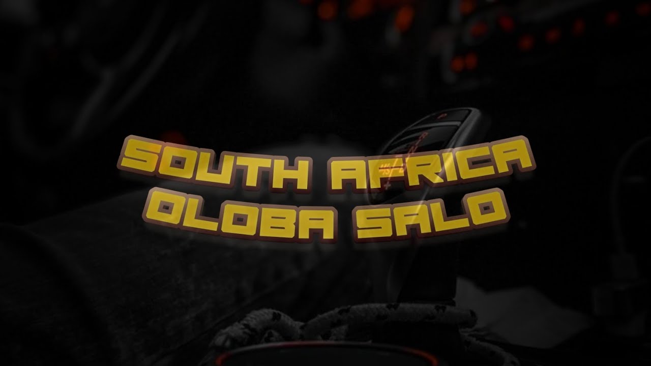 South Africa Mara Beat | OLOBA SALO - YouTube