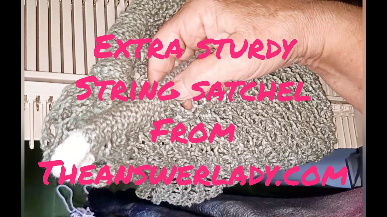 Extra Sturdy String Satchel - YouTube