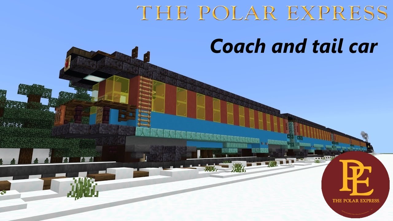 *Outdated* Minecraft Train Tutorial: Polar Express Coach and Tail Car ...