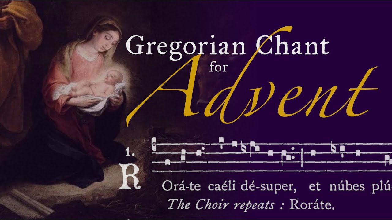 Gregorian Chant for Advent | Rorate Caeli Traditional Latin Mass Music | 3 HOUR compilation ...