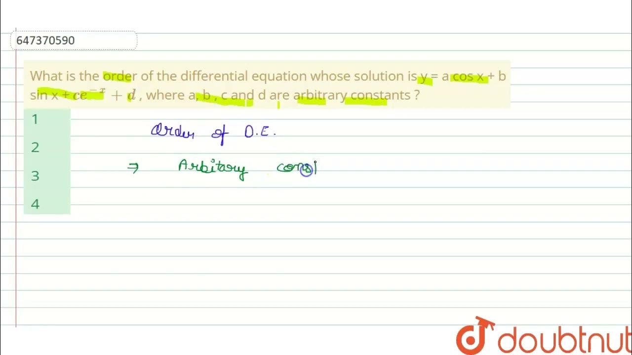 what-is-the-order-of-the-differential-equation-whose-solution-is-y-a