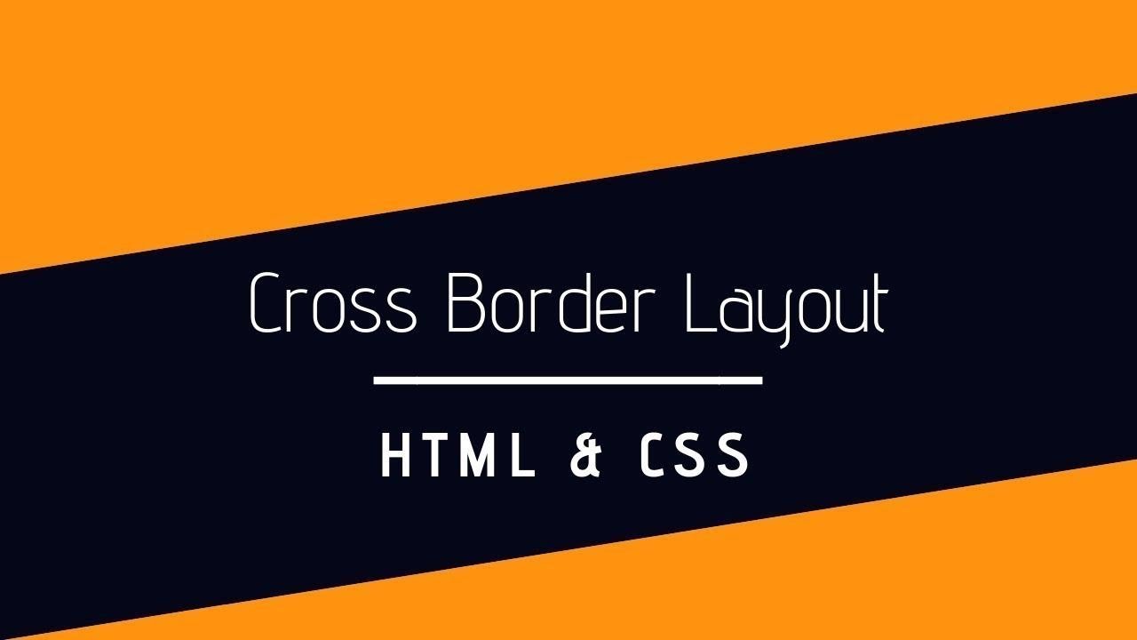 How To Make Cross Border layout In HTML And CSS Website | Web ...