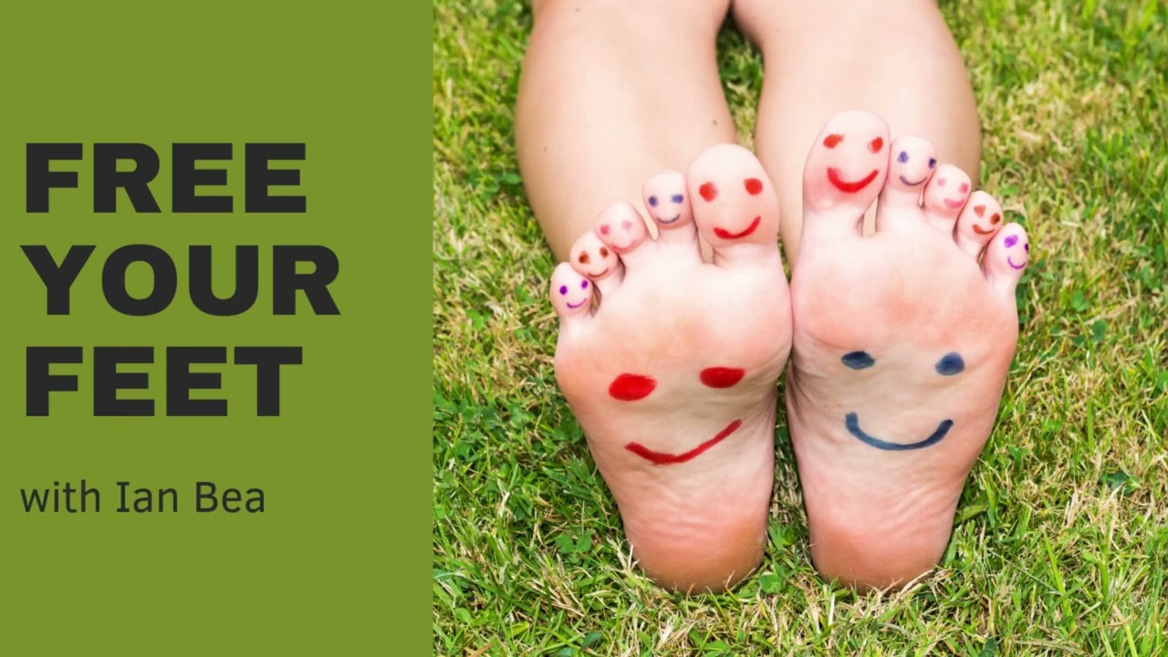 Free Your Feet - YouTube