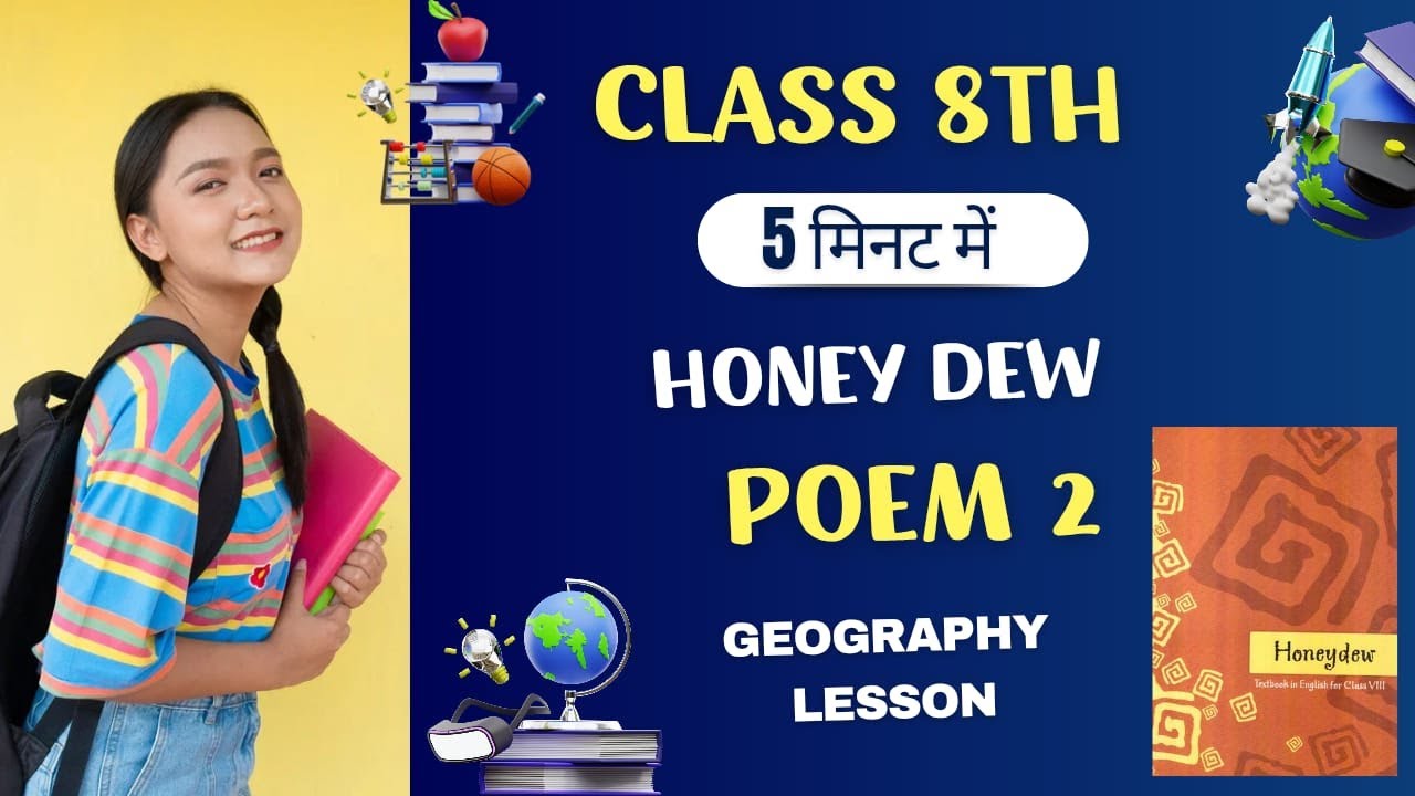 Class 8 English Poem 2 | Geography Lesson | Summary & Explanation in ...