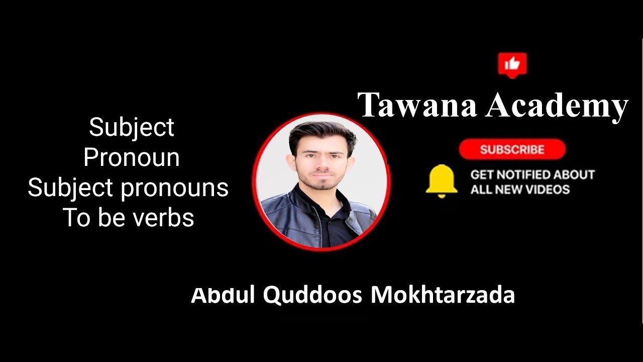 Grammar 01- How to understand subject? How to use be verbs? - YouTube