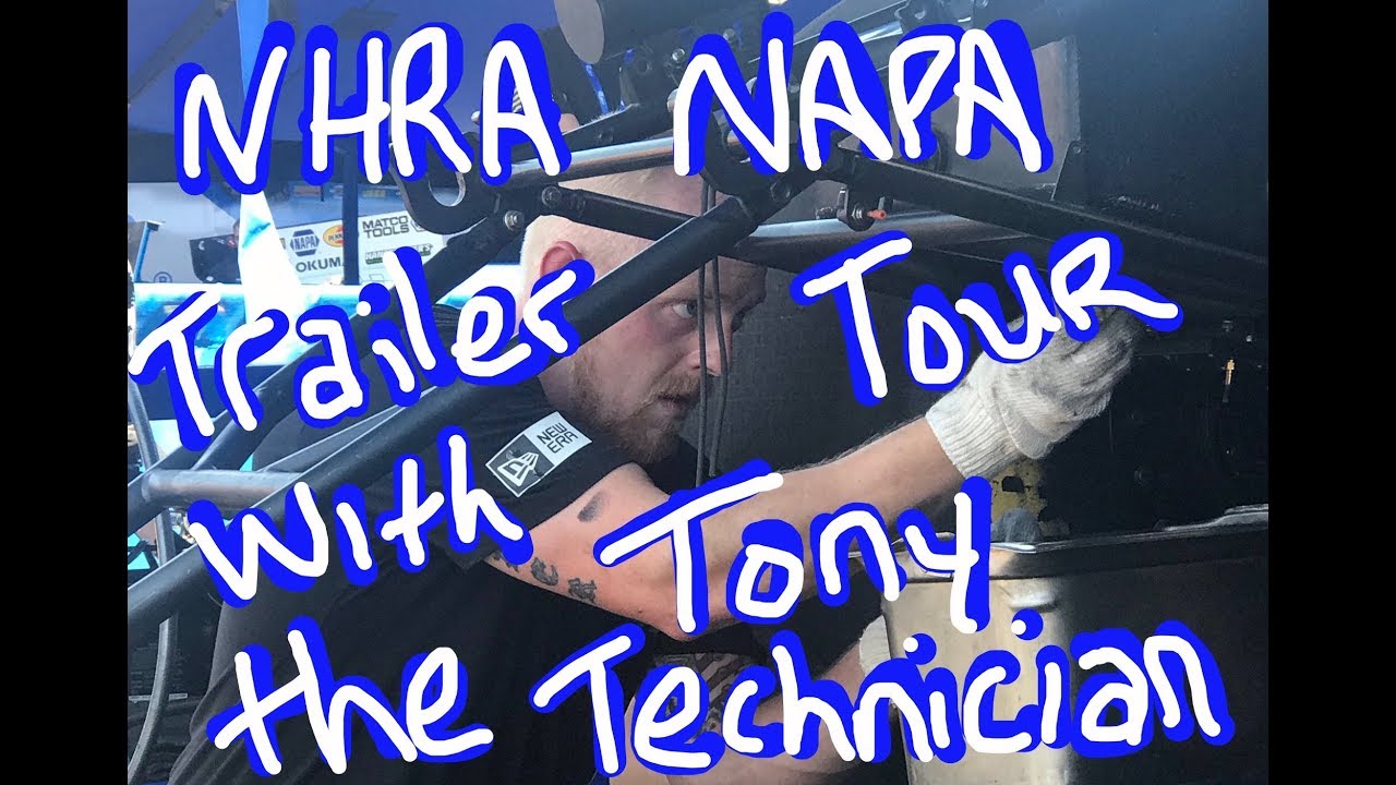 NHRA NAPA Pit & Trailer Tour with Tony The Technician Heartland ...