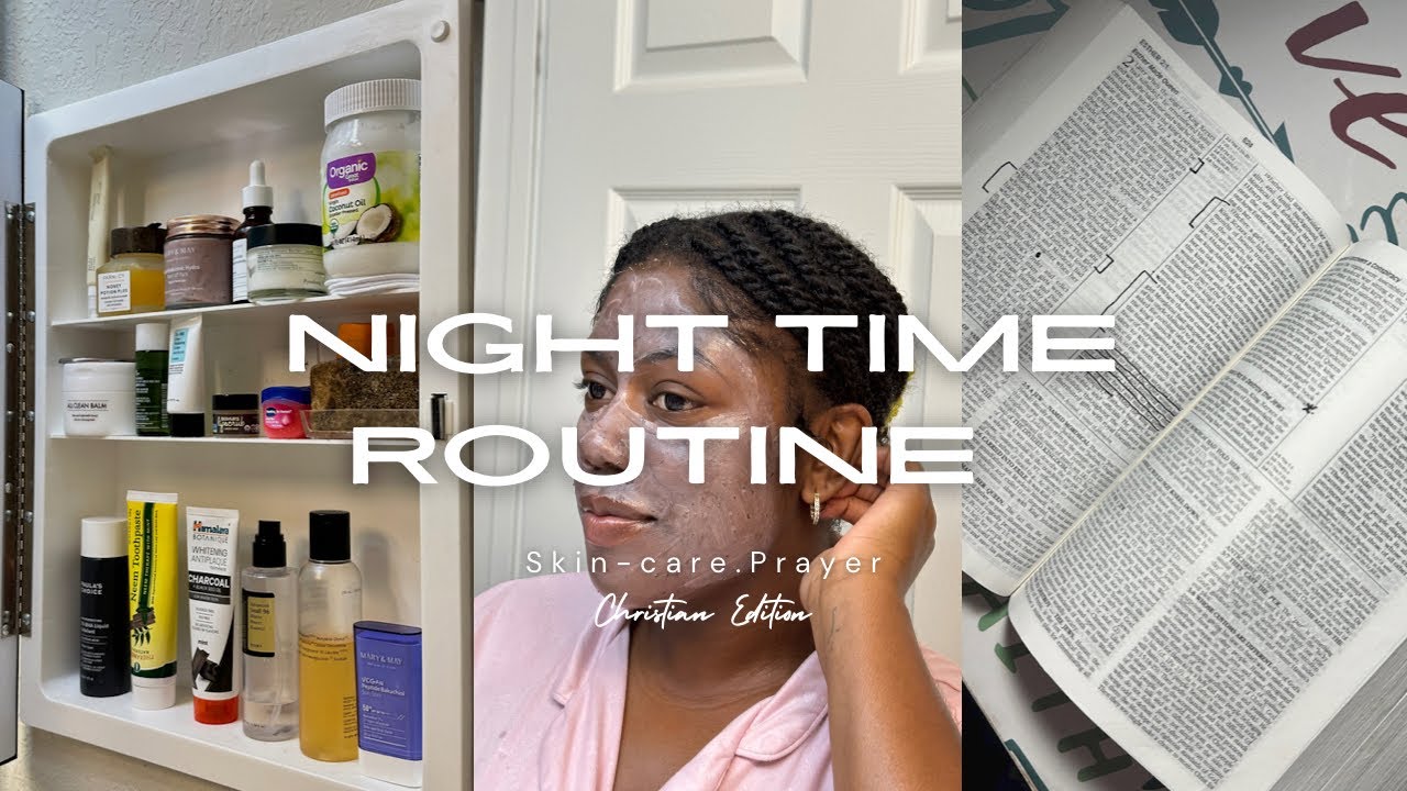 Night - Time Routine : Christian Edition - YouTube