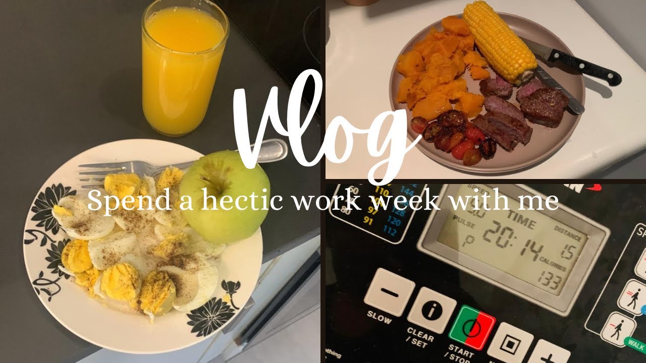 SPEND A HECTIC WORK WEEK WITH ME | ADULTING NJE!, EXERCISING,A NEW ...