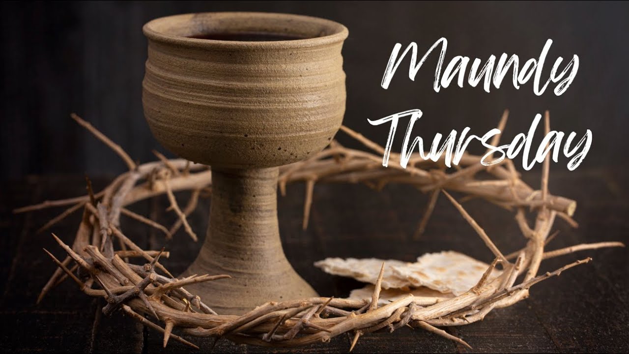 Maundy Thursday 2025 - YouTube