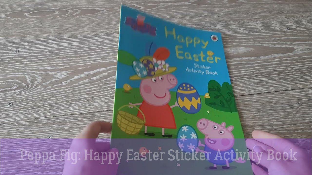 Peppa Pig: Happy Easter Sticker Activity Book - YouTube