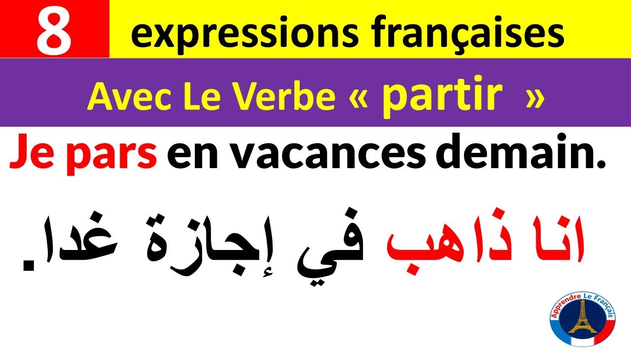 8 expressions françaises avec le verbe Partir \ Apprendre Le Français ...