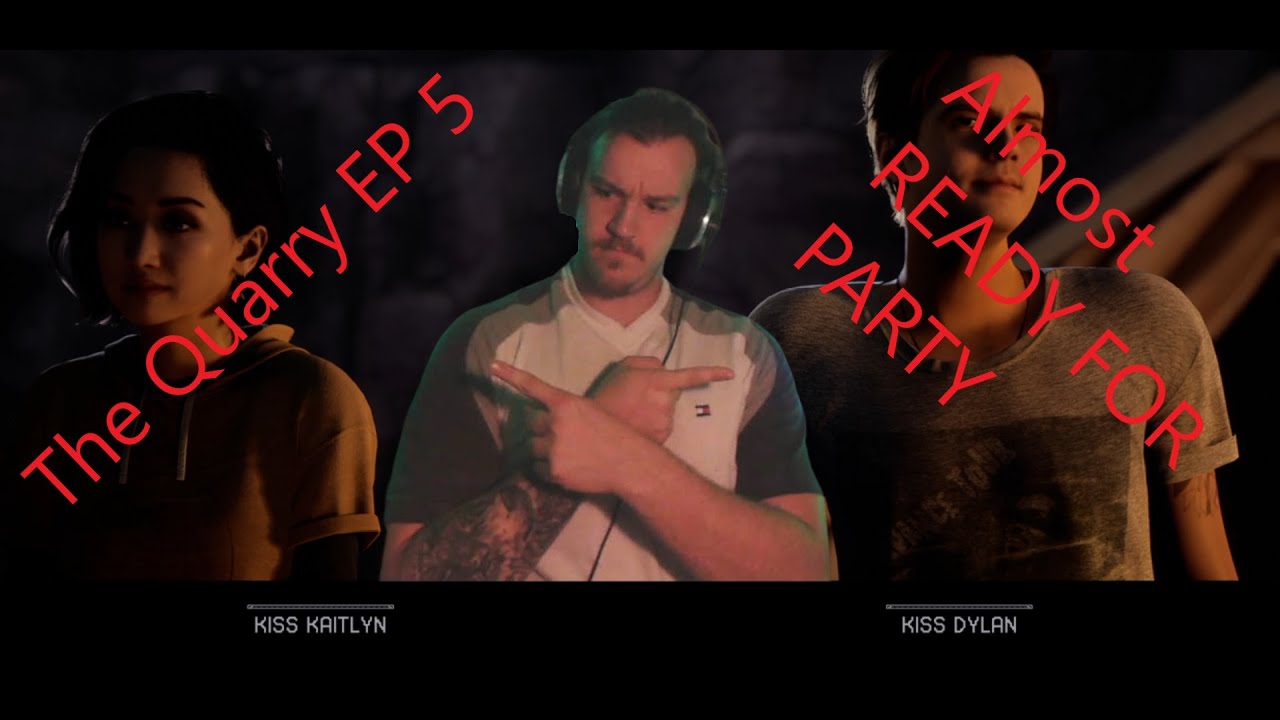 The Quarry EP.5 - Ready to party ! | Full Game (Gameplay) - YouTube