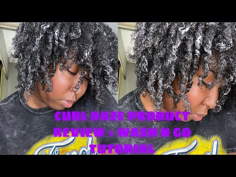 CURL DAZE HAIR CARE PRODUCT REVIEW | WASH N GO TUTORIAL ON TYPE 4 ...