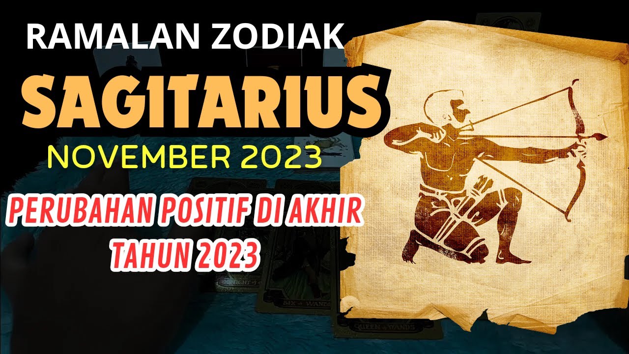 RAMALAN ZODIAK SAGITARIUS NOVEMBER 2023 LENGKAP DAN AKURAT - YouTube