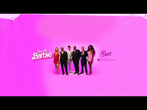 Mc Saci - Filme da Barbie feat. Mc Pretchako l Davi Kneip, Dj Lc