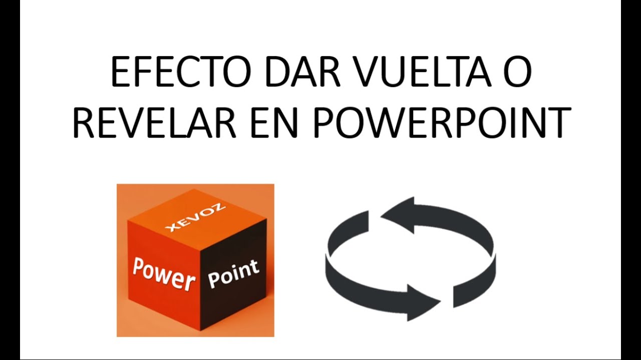Powerpoint Voltear o Revelar Objeto - Xevoz - YouTube