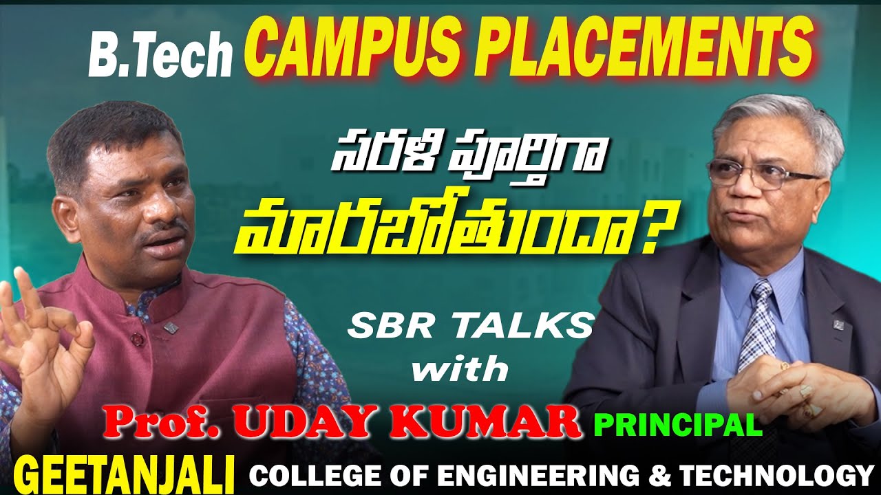 ENGINEERING విద్య ఎటువైపు? SBR TALKS with prof.UDAY KUMAR.,|| PRINCIPAL || GEETANJALI || SBR ...