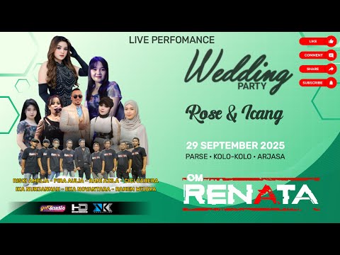 LIVE STREAMING OM RENATA DALAM RANGKA PESTA PERNIKAHAN ROSE & ICANG 29 SEPTEMBER 2025 KOLO-KOLO