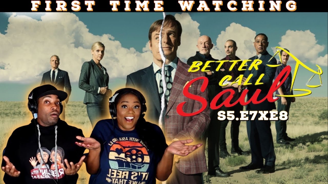 Better Call Saul (S5:E7xE8) | *First Time Watching* | TV Series ...