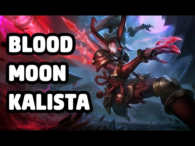 Blood Moon Kalista Splash Art