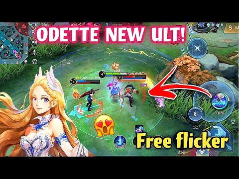 ODETTE NEW ULTIMATE REVAMP!😍FREE FLICKER DURING ULT!🤯🔥Mobile Legends ...