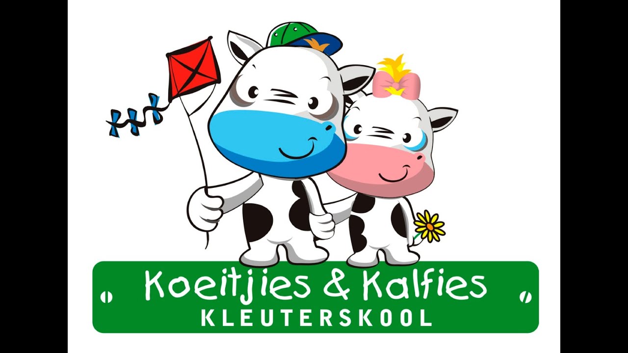 Skoollied || Koeitjies en Kalfies Kleuterskool || Afrikaans - YouTube