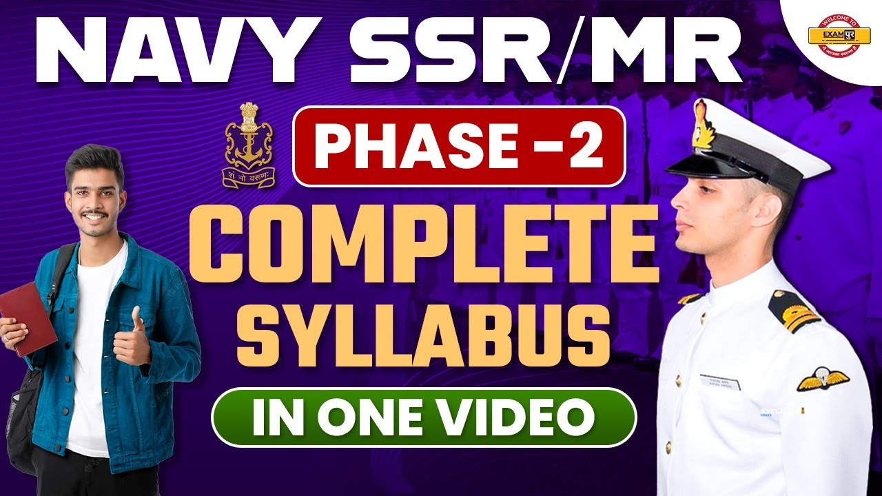 NAVY SSR/MR Phase 2 Syllabus | COMPLETE Indian NAVY Phase 2 Syllabus ...