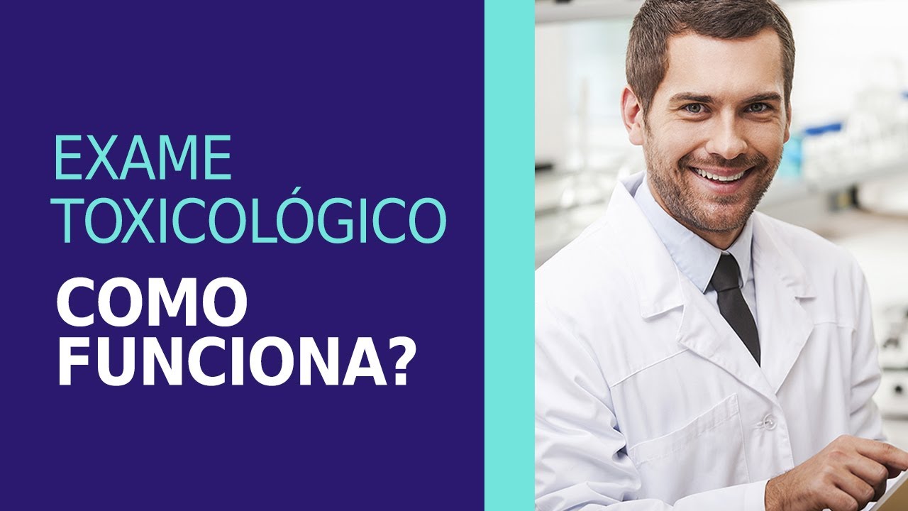 Como funciona o exame toxicológico? - YouTube