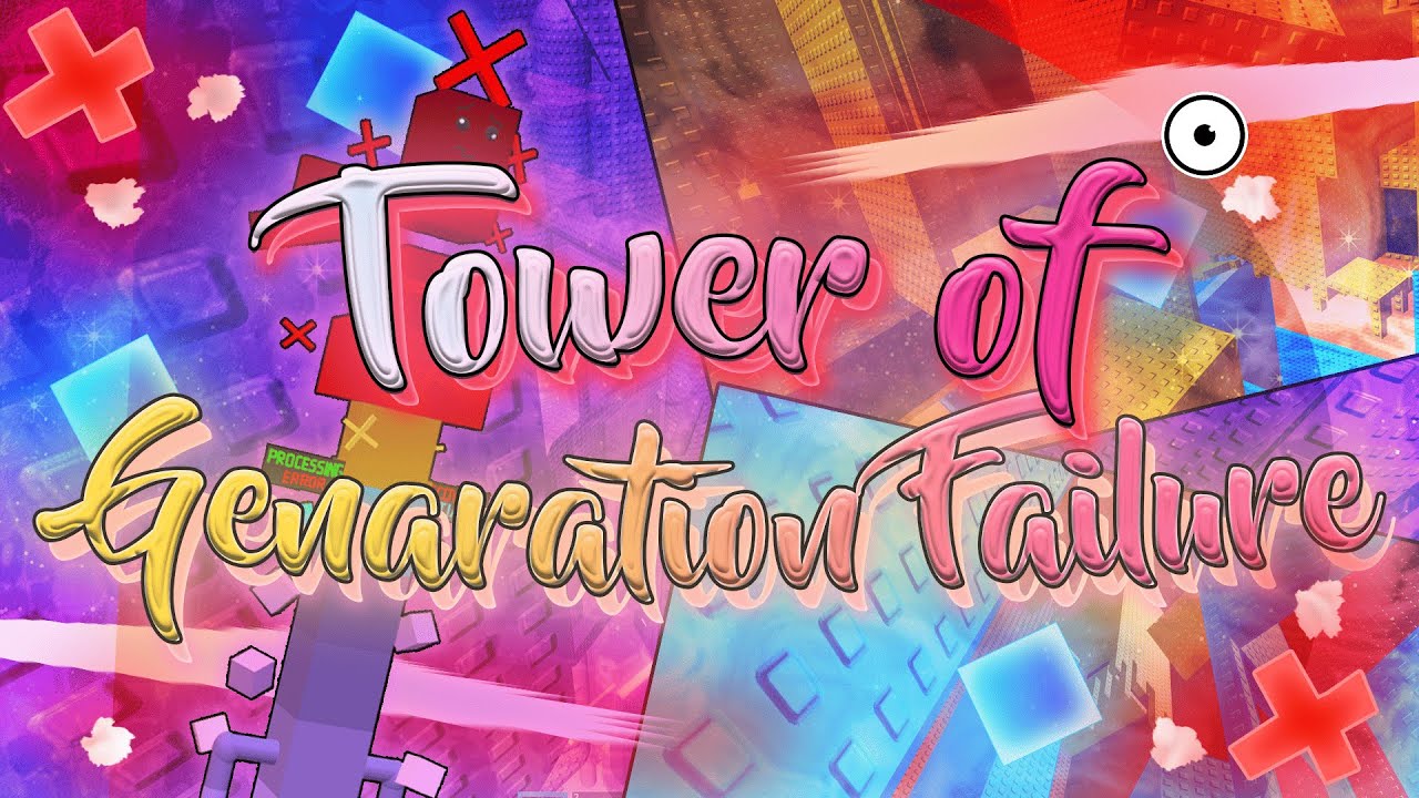 Tower of Generation Failure [Catastrophic][🇹🇭🇹🇭] - YouTube