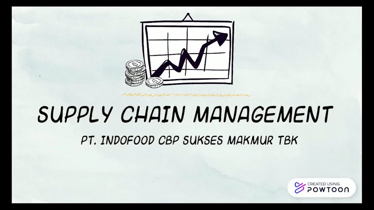 SUPPLY CHAIN MANAGEMENT PT. Indofood CBP Sukses Makmur Tbk ...