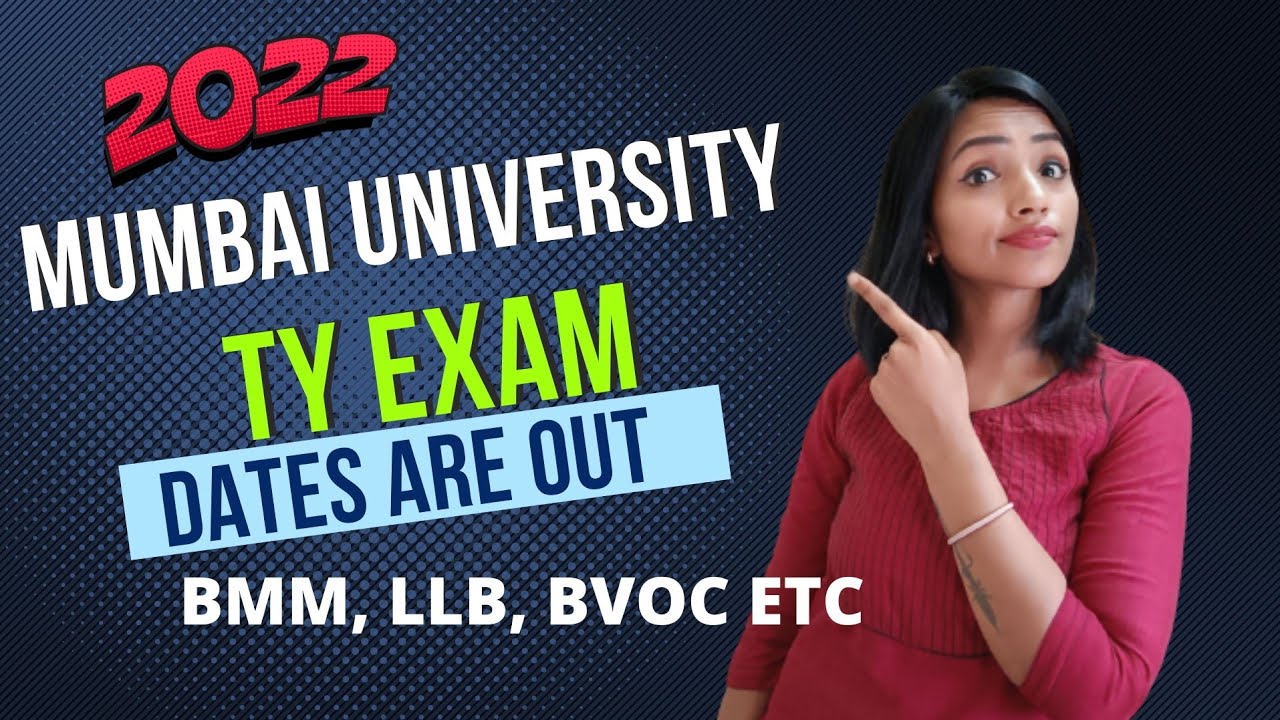MUMBAI UNIVERSITY 2022 TY EXAMS UPDATE | (BMM/ BAMMC) & OTHER COURSES ...