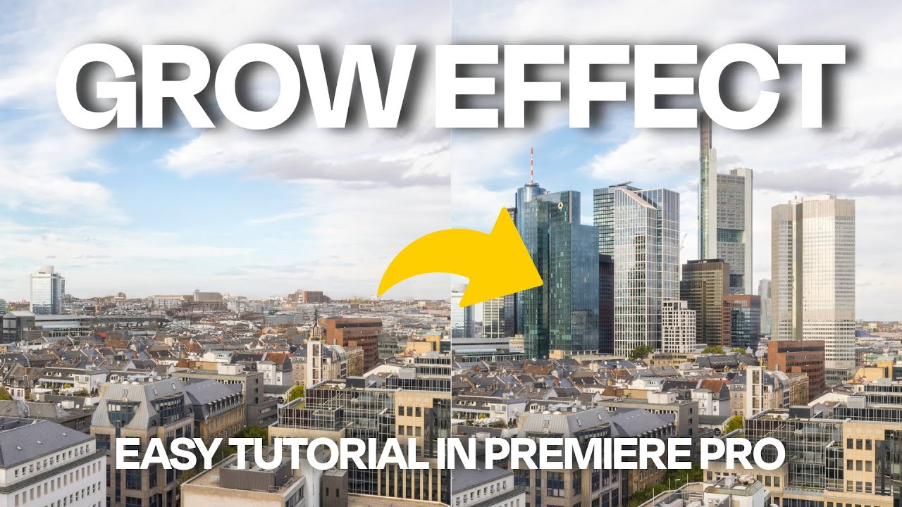 Building GROW EFFECT - PREMIERE PRO Tutorial - YouTube