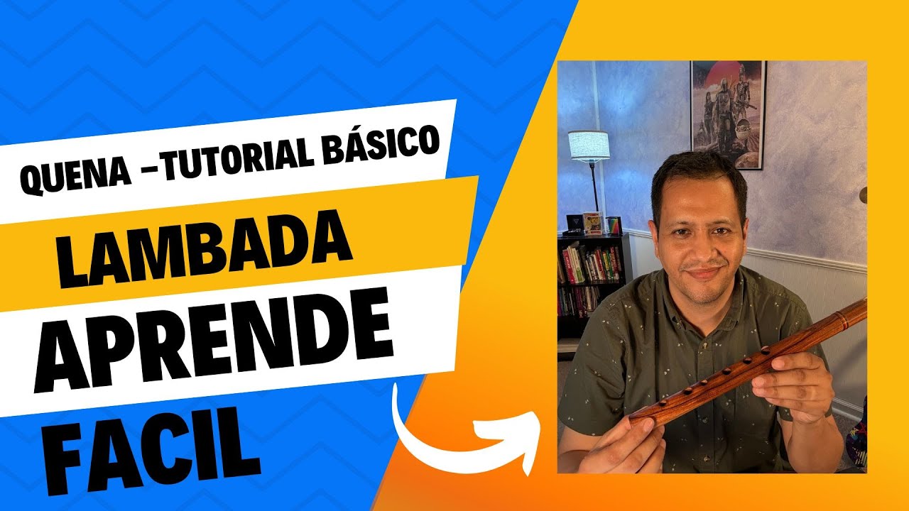 Lambada Tutorial - Quena - nivel básico - - YouTube