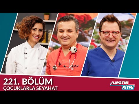 Hayatın Ritmi 221. Bölüm / Çocuklarla Seyahat Tatil