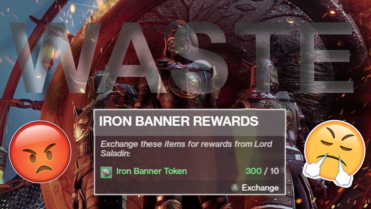 This Is What 300 Iron Banner Tokens Gets You? (NOW IM MAD) - YouTube
