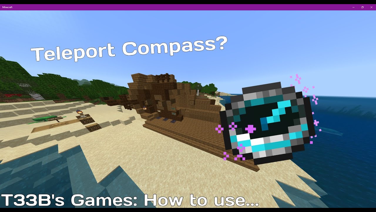 T33B's Games: How to use Teleport Compass - YouTube