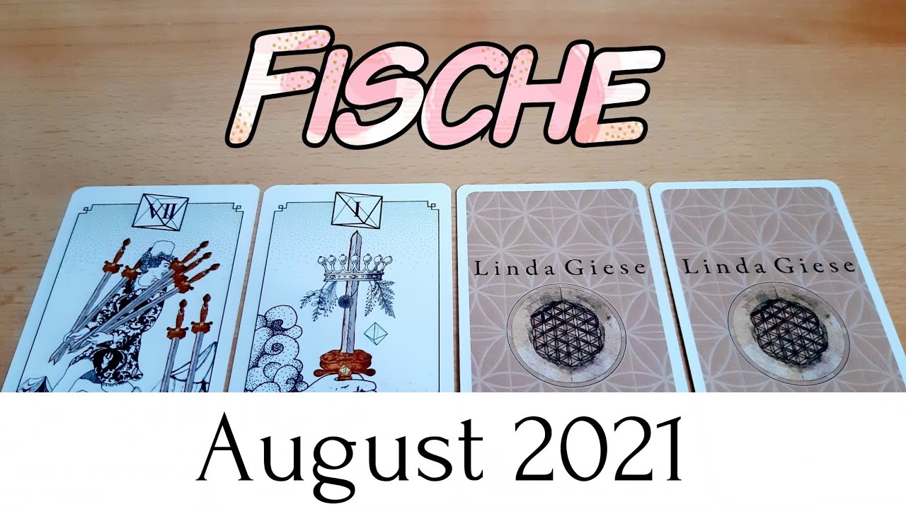 ♓FISCHE - August 2021🌞🌸Sternzeichen-Orakel | Tarot - YouTube
