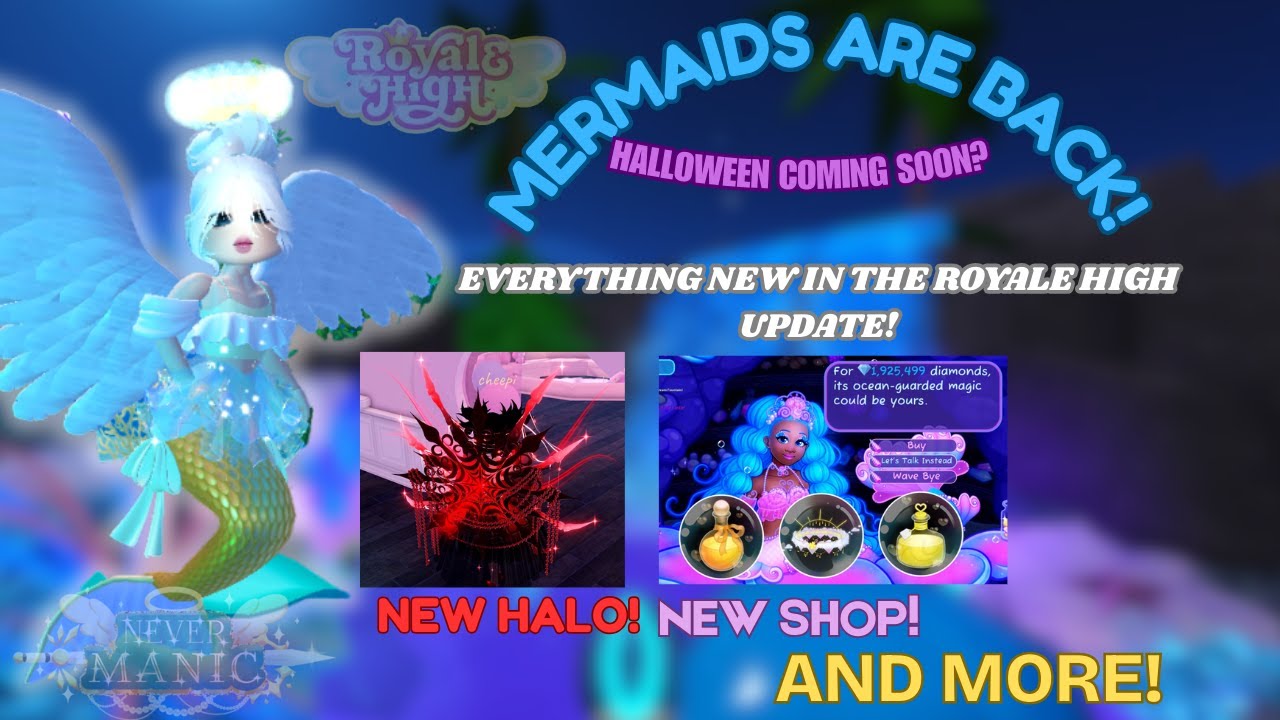 MERMAIDS! HALLOWEEN! SHOPS! EVERYTHING IN THE NEW ROYALE HIGH UPDATE ...