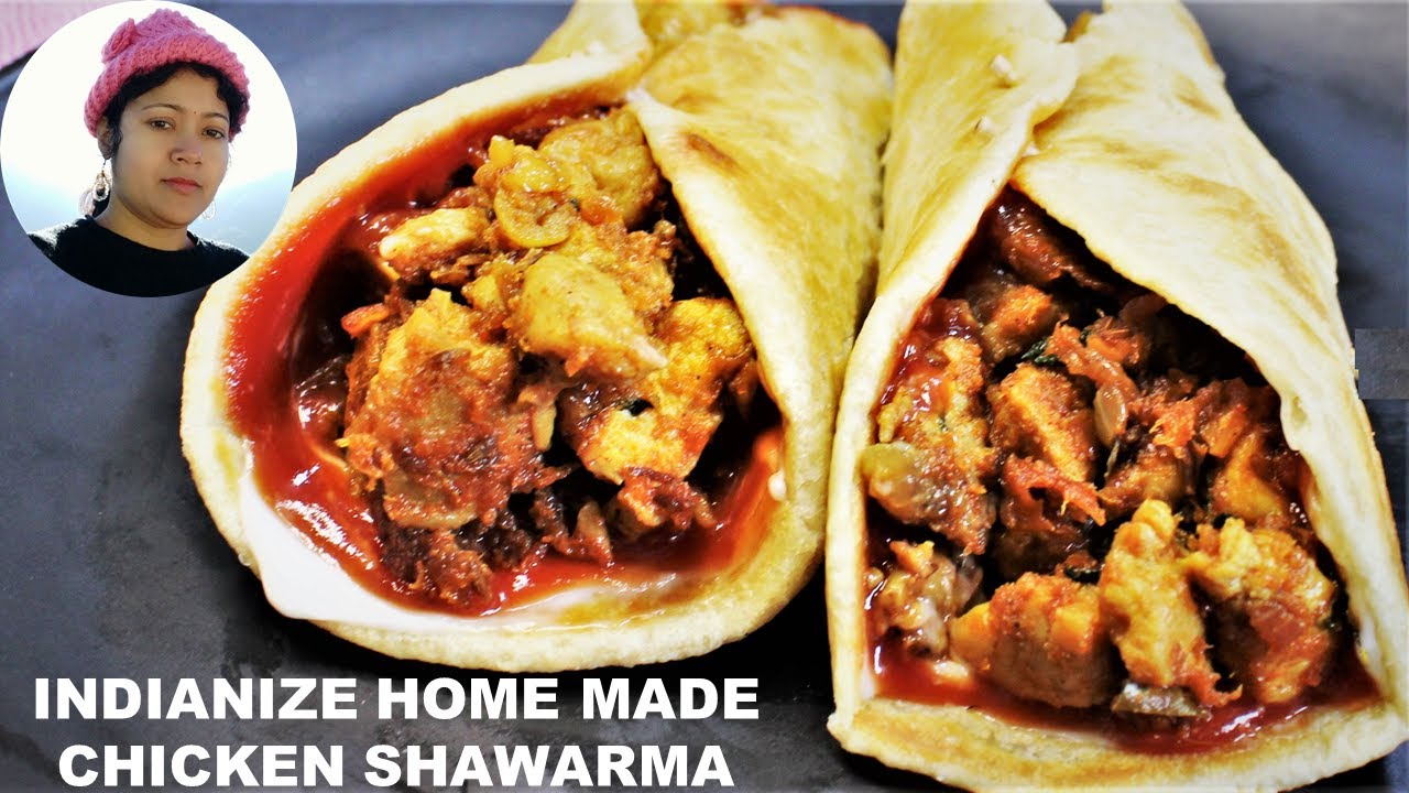 CHICKEN SHAWARAMA (INDIAN STYLE RECIPE AT HOME) 🌷 HOW TO MAKE CHICKEN ...