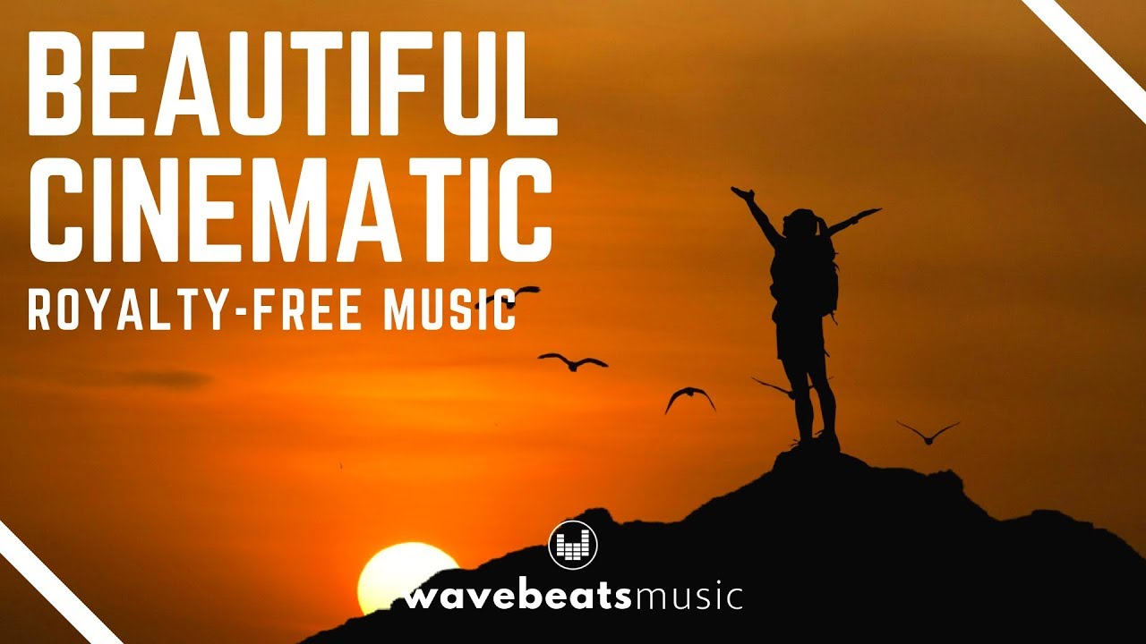 Inspiring Cinematic Background Music for Videos [Royalty-Free Stock ...