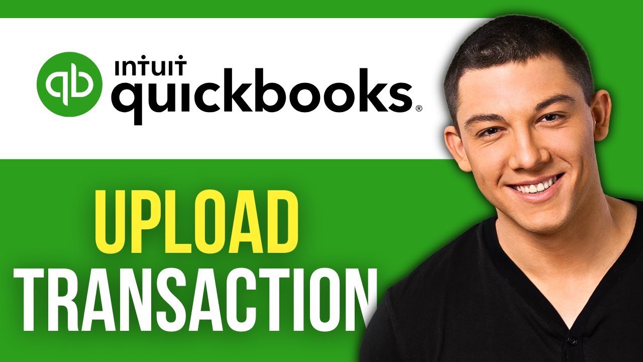 How to Upload Transactions Manually to QuickBooks Online - YouTube
