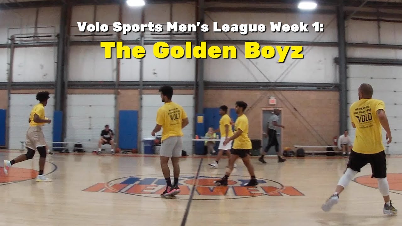 MEN'S BASKETBALL LEAGUE! VOLO SPORTS WEEK 1: THE GOLDEN BOYZ - YouTube