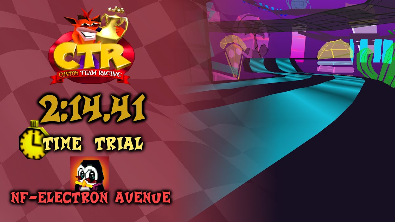 CTR: Custom tracks | Nitro Fueled Electron Avenue | 2:14.41 (WR) - YouTube